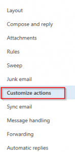 How To Customize Quick Actions In Outlook.com - I Have A PC